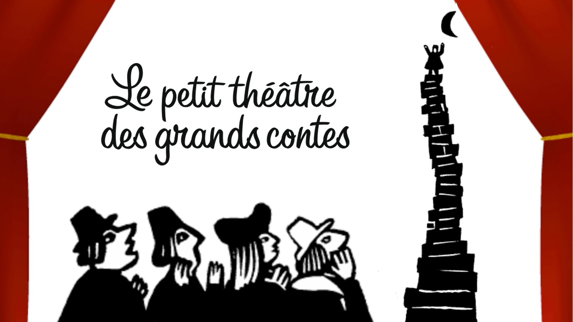Le petit théâtre des grands contes | TFOU MAX